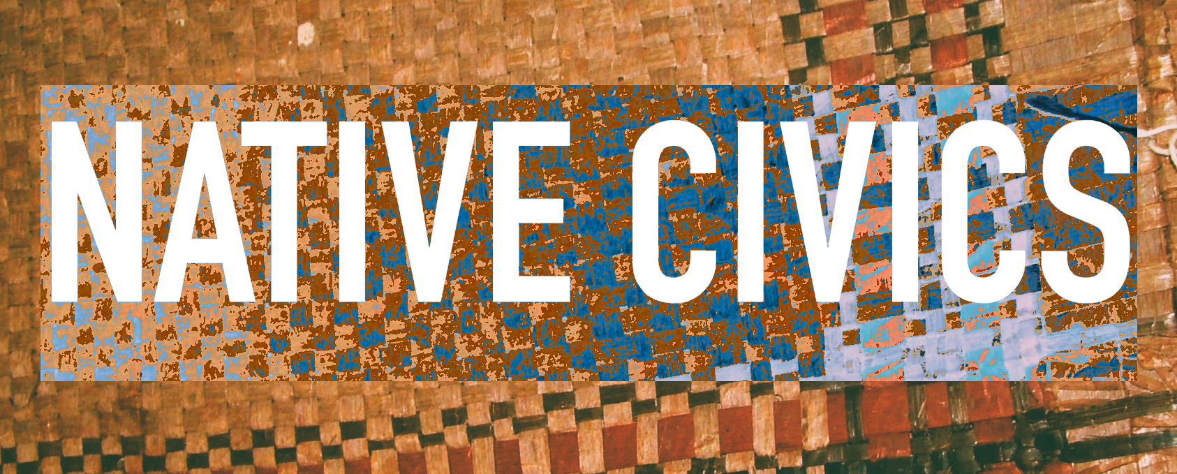 Native Civics - Teach W