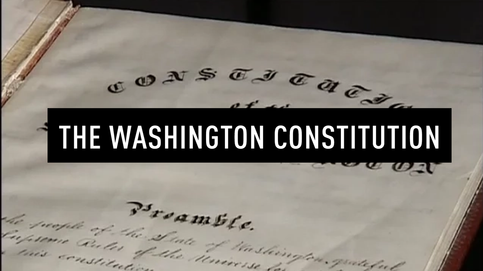 The Washington State Constitution - Teach W